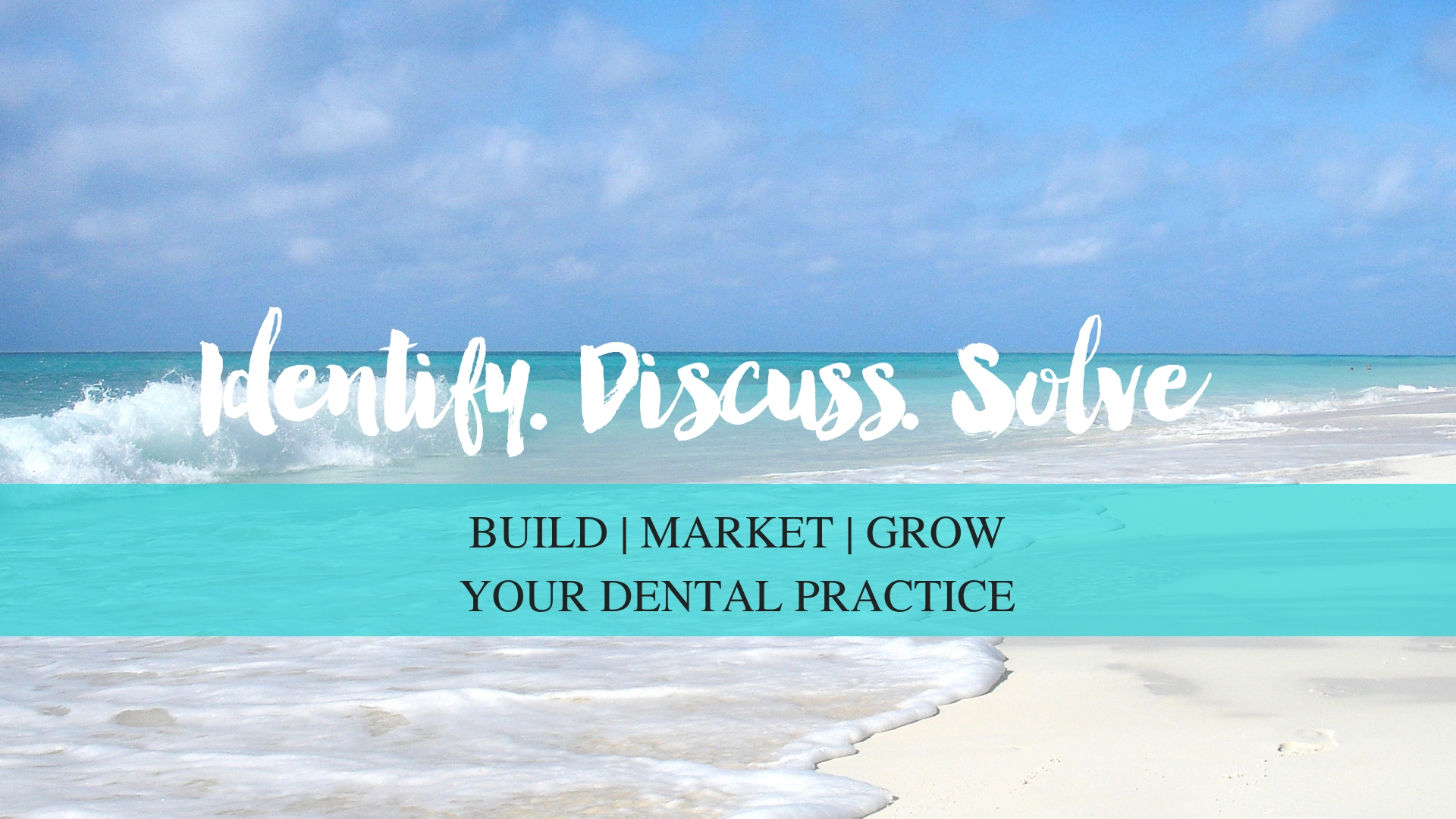 Identify.Discuss.Solve - DentalFlix