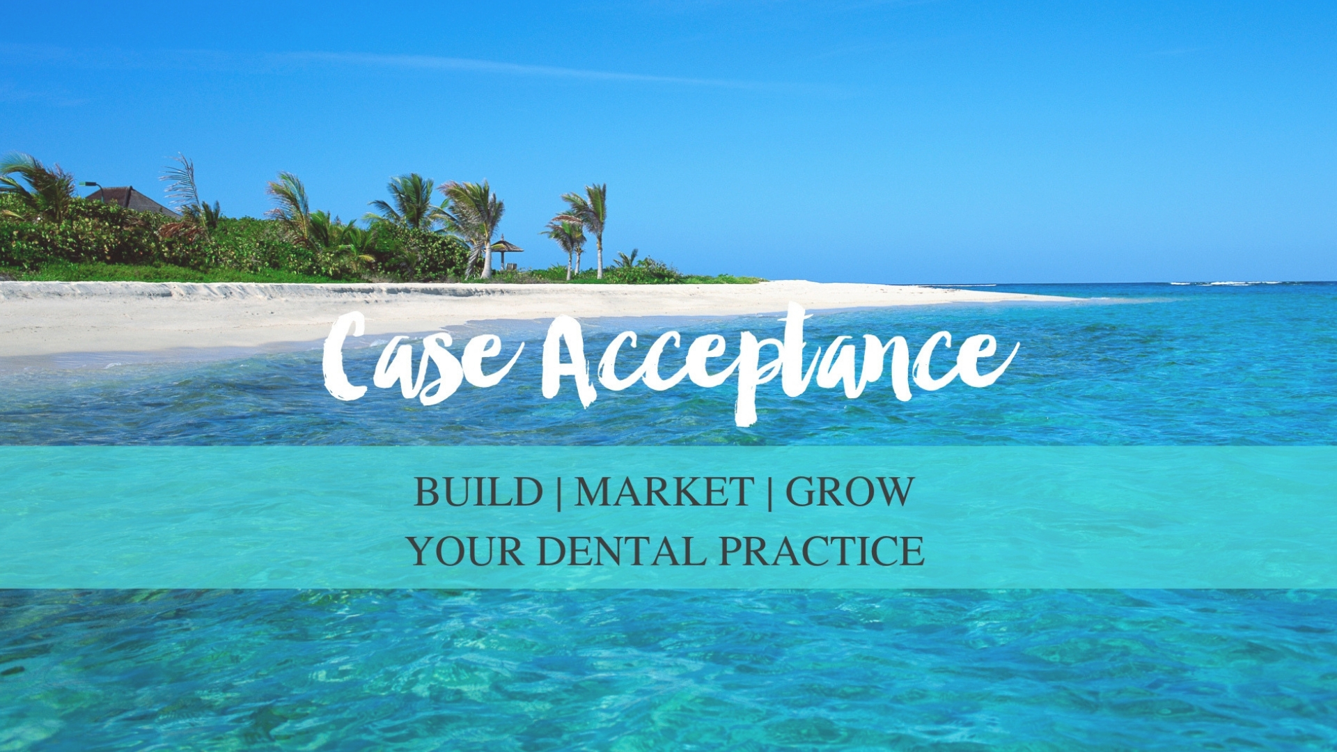 Case Acceptance - DentalFlix